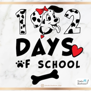102 Days of School Svg 100 Days of School 101 Dalmatian SVG ...