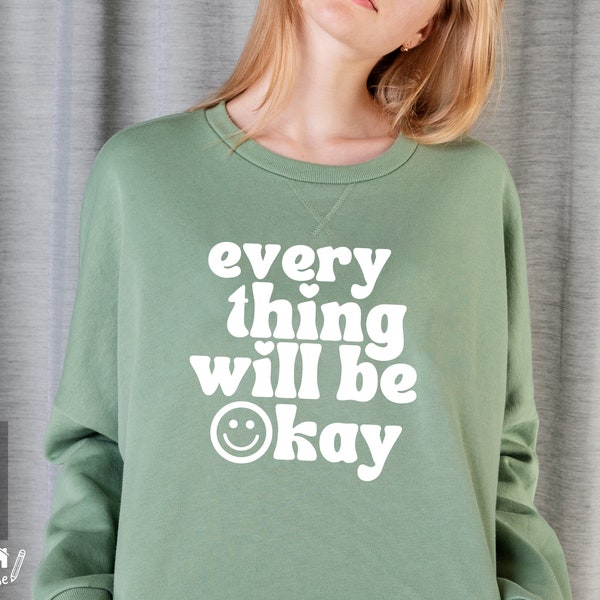 Everything Will Be Okay Png - Etsy
