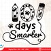 101 Days Smarter Svg 101 Days of School Dalmatians SVG Kindergarten Svg ...