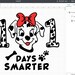 101 Days Smarter Svg 101 Days of School Svg 101 Days of - Etsy
