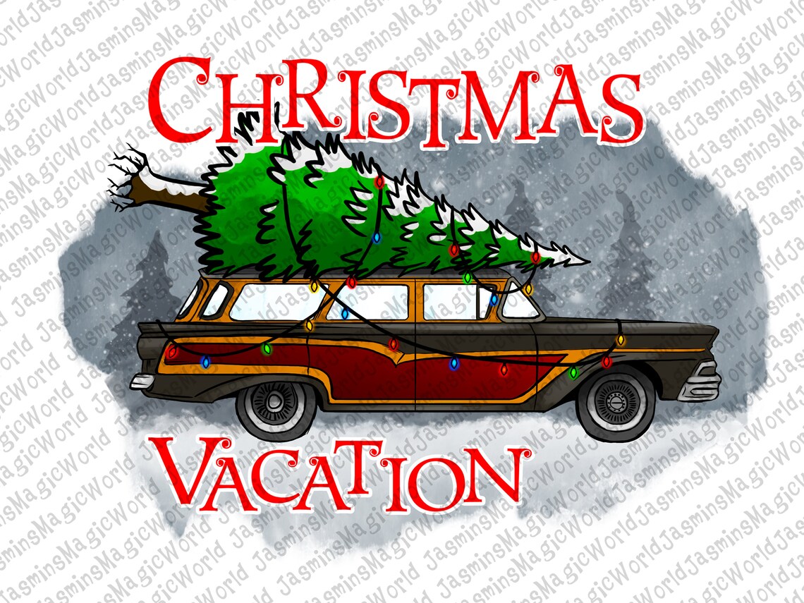 Christmas Vacation Instant Download Sublimation Graphics - Etsy