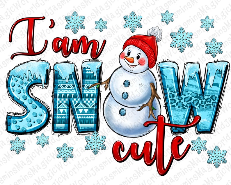 Winter I Am Snow Cute Png Sublimation Design Merry Christmas - Etsy