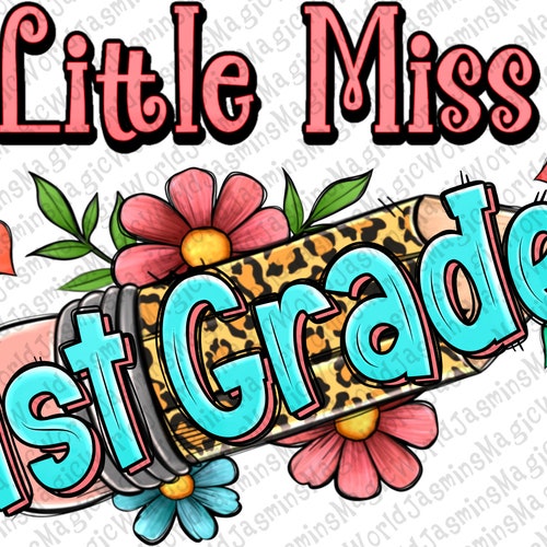 Little Miss First Grade PNG Image Back to School Girl Leopard - Etsy