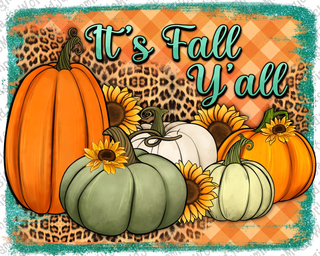 It is Fall Y all Png Fall Png Halloween Design Fall Etsy it-is-fall-y-all-png-fall-png-halloween-design-fall-etsy