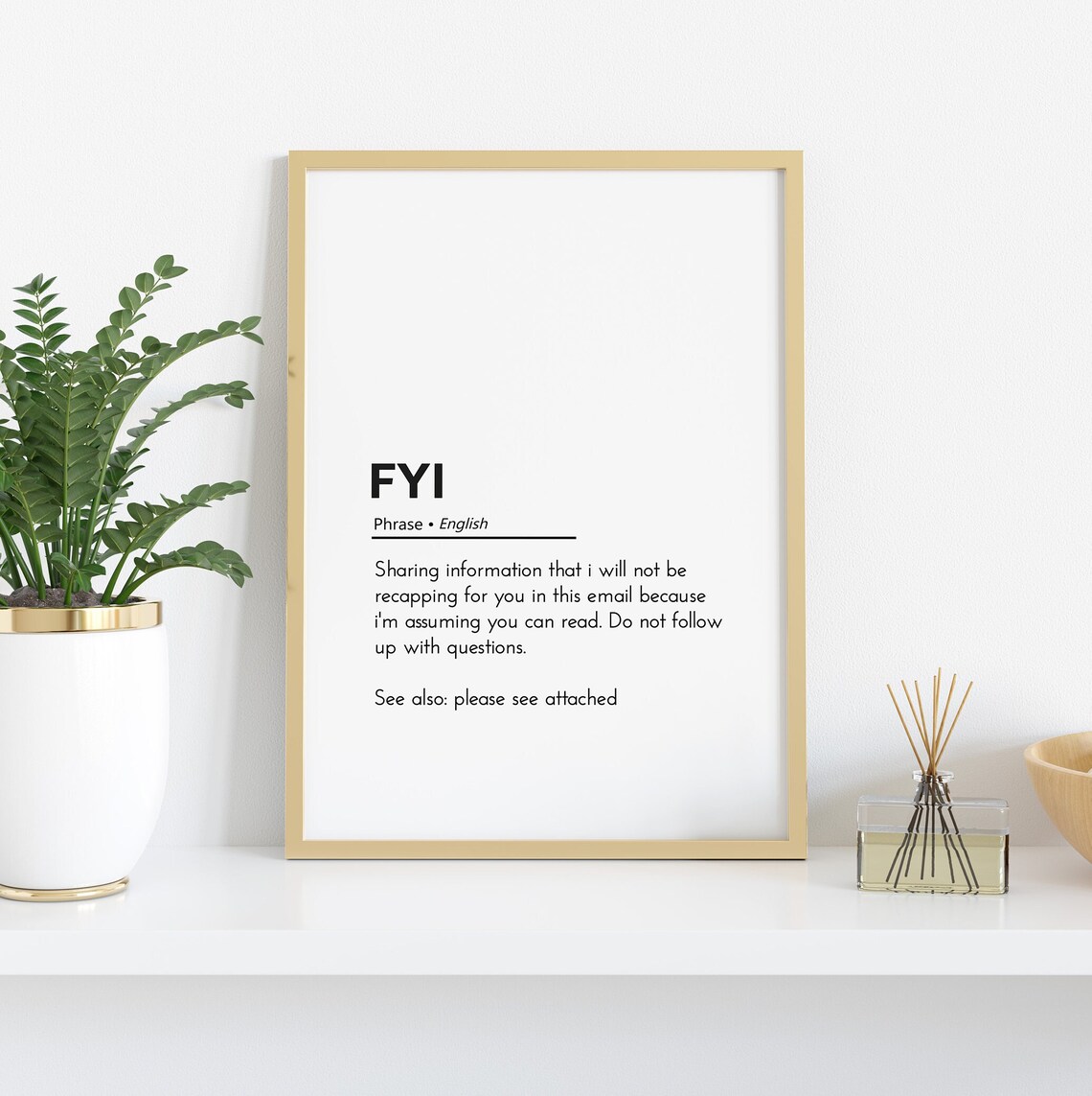 Fyi Definition Funny Office Signs Funny Email Quotes Funny Home Office ...