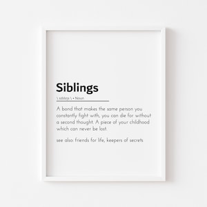 Siblings Definition Siblings Gift Sibling Quote Siblings Wall Art ...