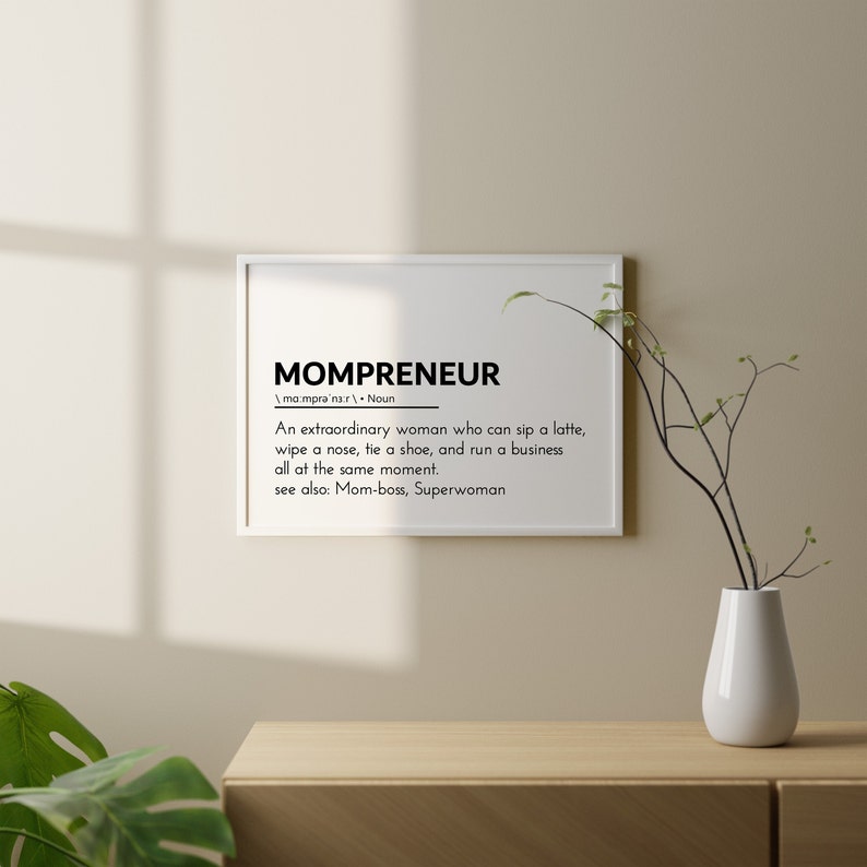 Mompreneur Definition Art Print, Mothers Day Gift (digital Download) - Etsy