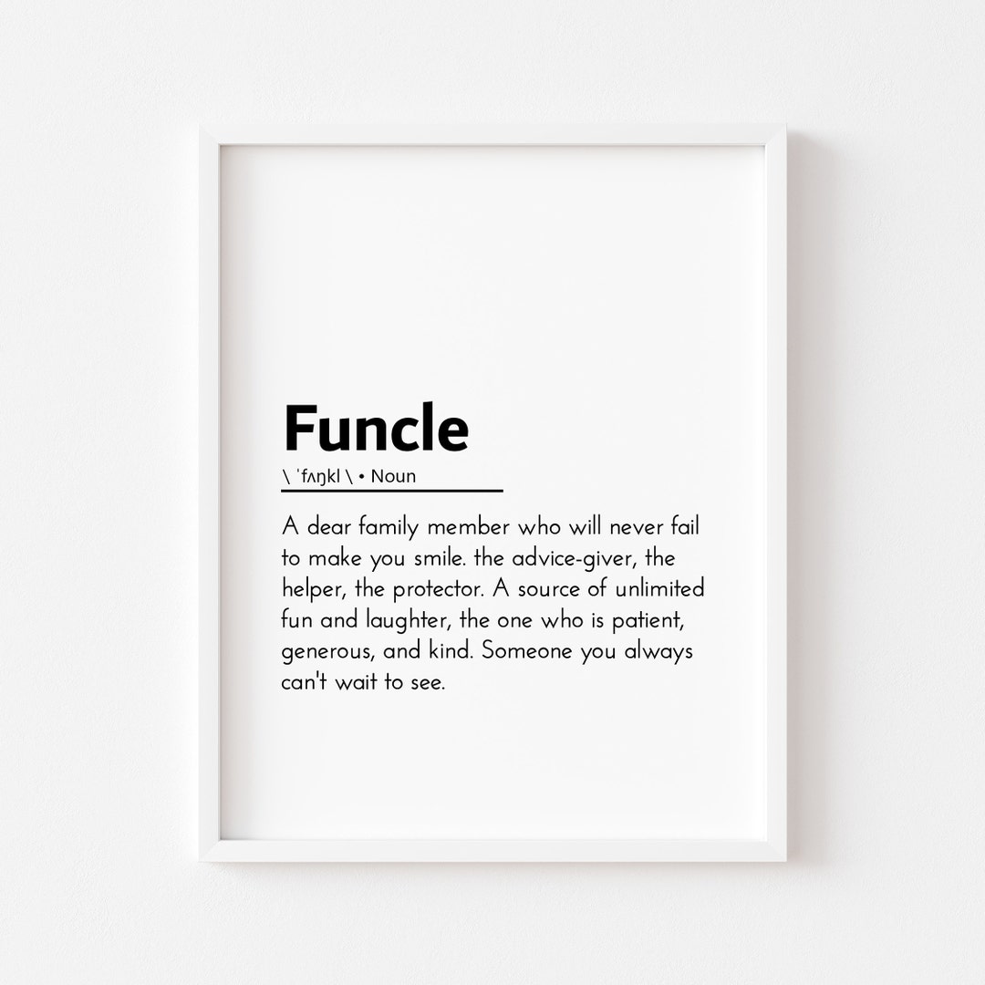 Funcle Definition Uncle Print Funcle Gift Funny Uncle Gift Uncle Poster ...
