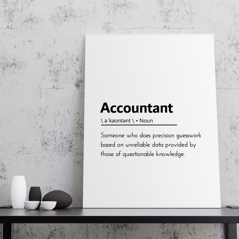 Accountant Definition Accountant Gift Coworker Gift Accountant Art ...
