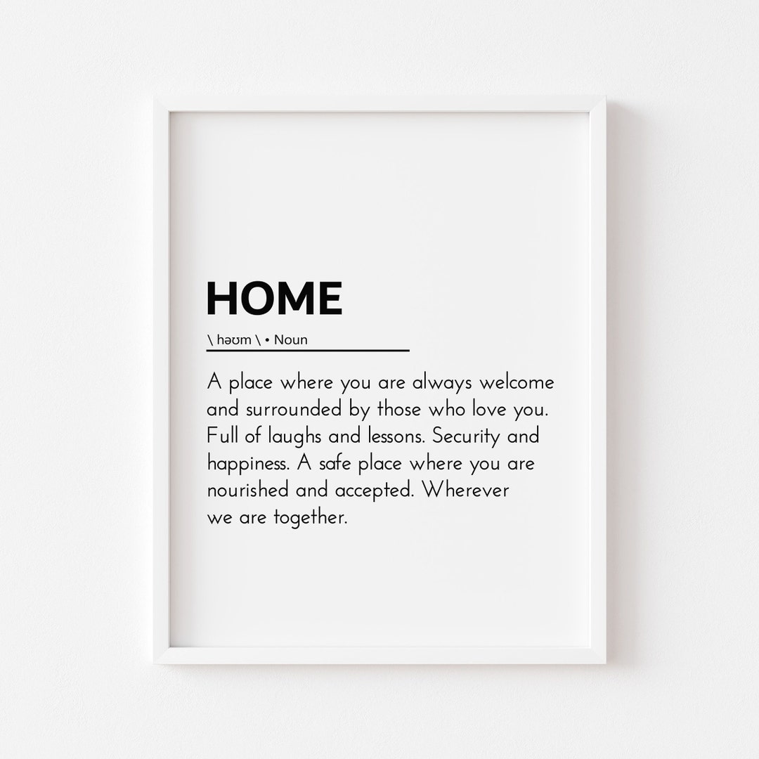 Home Definition Wall Art Home Quotes Definition of Home Minimalist Home ...