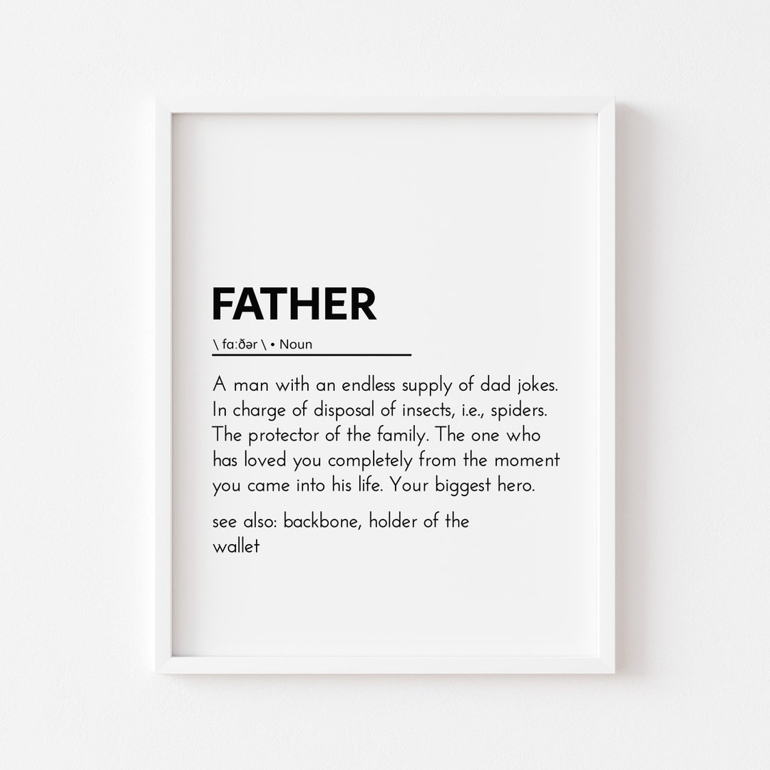 Father Definition Father Quote Father Poster Father Birthday Gift From ...