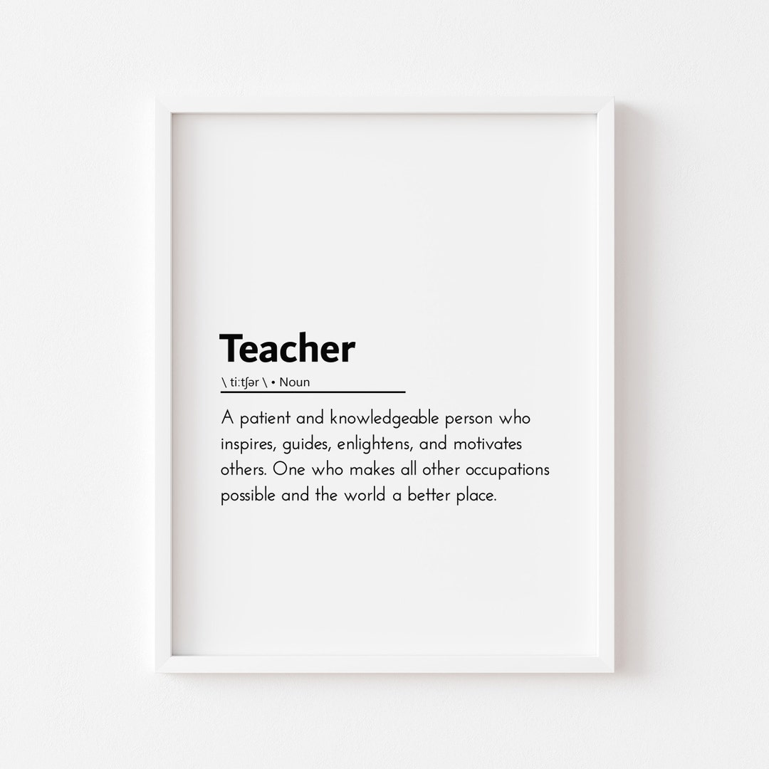 Teacher Definition Teacher Quotes Teacher Posters Gifts for Teachers ...