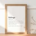 Siblings Definition Siblings Gift Sibling Quote Siblings Wall Art ...