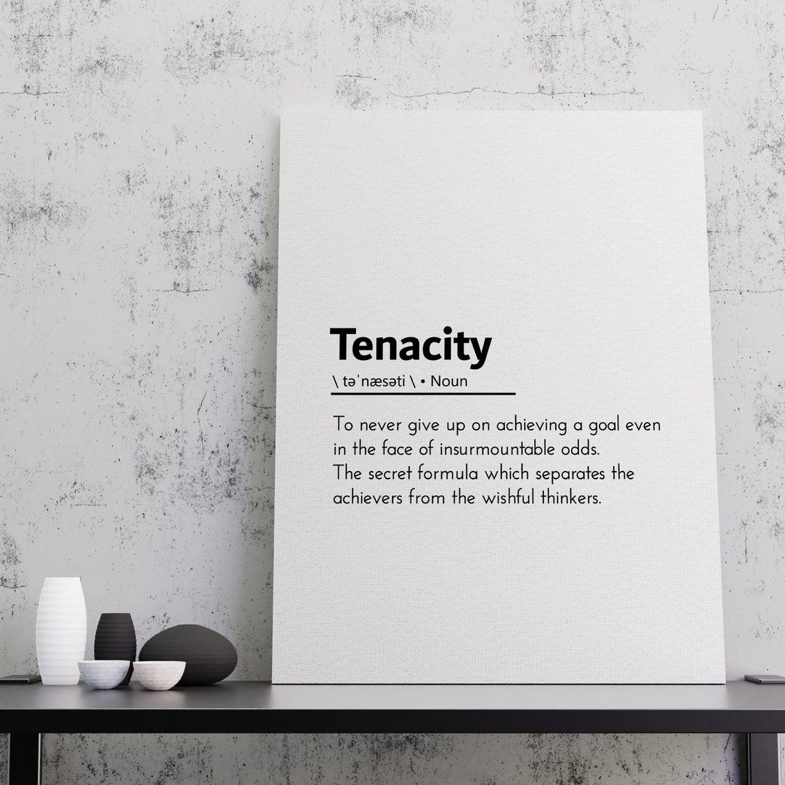 Tenacity Definition, Inspirational Posters for Work,gym Motivational ...