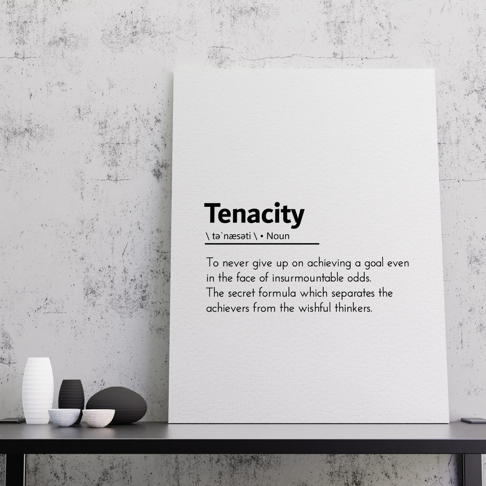 Tenacity Definition, Inspirational Posters for Work,gym Motivational ...