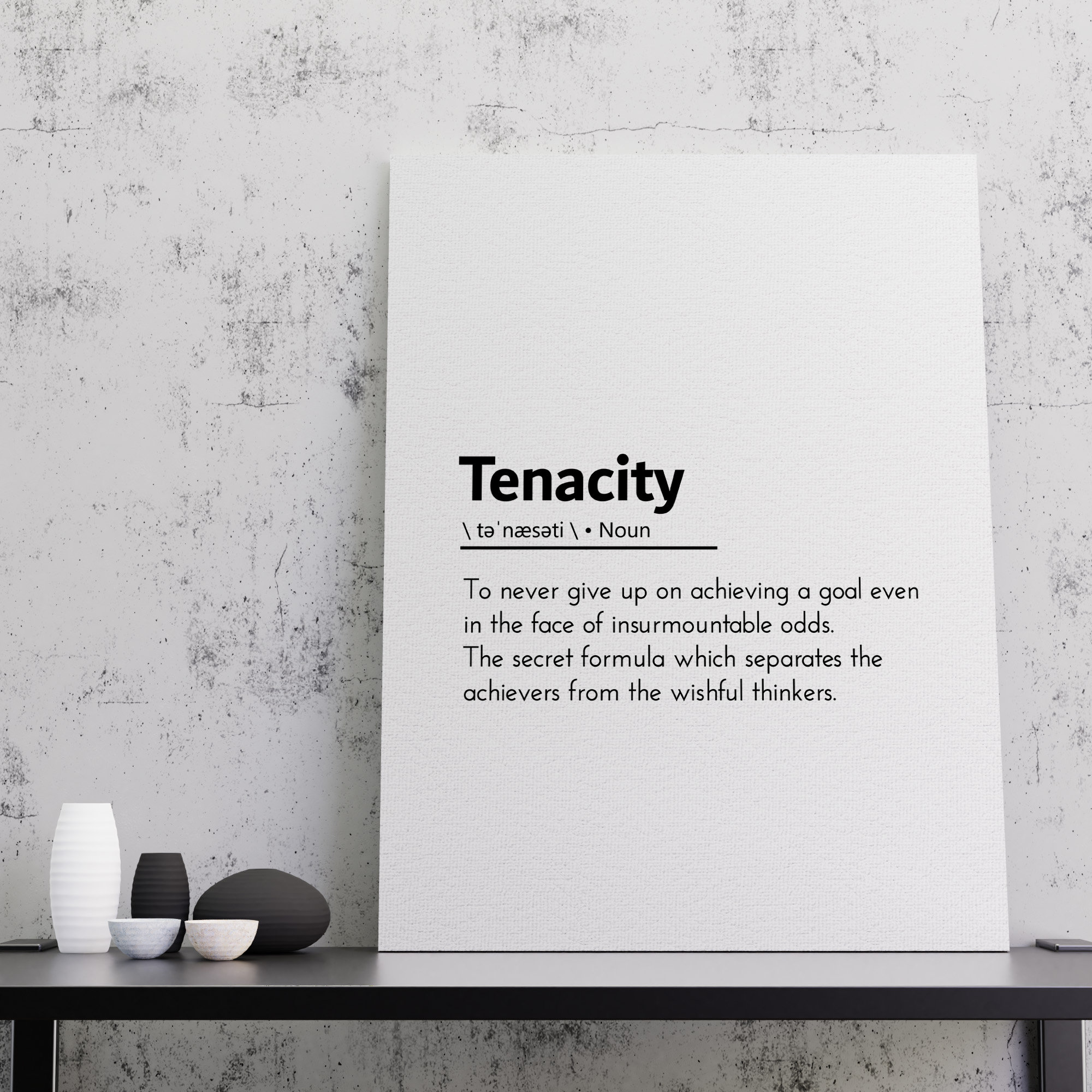 Tenacity Definition, Inspirational Posters for Work,gym Motivational ...
