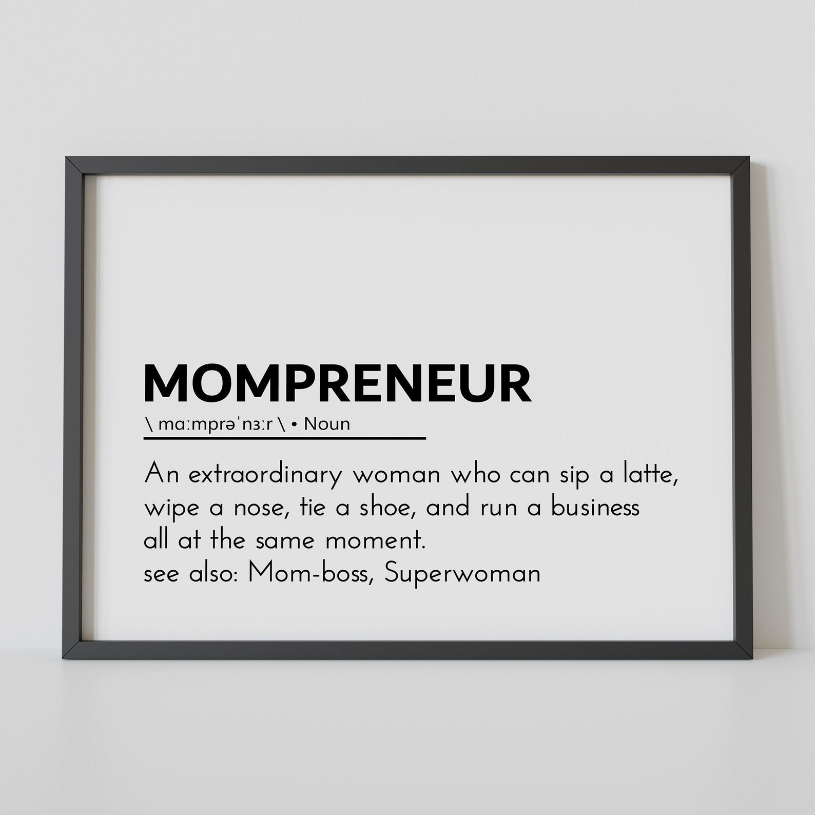 Mompreneur Definition Art Print, Mothers Day Gift (digital Download) - Etsy