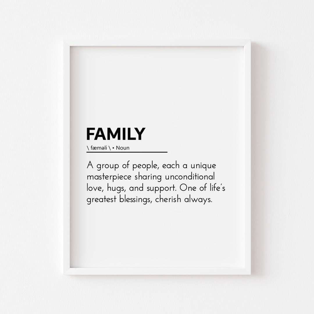Family Definition Print, Family Quotes, Family Print, Family Wall Decor ...