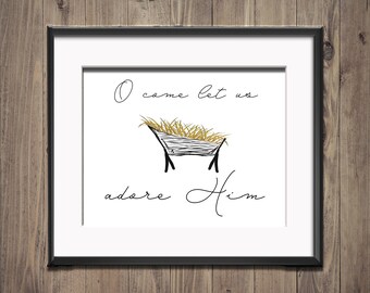 Printable Wall Art, O Come Let Us Adore Him, Christmas, Home Decor ...