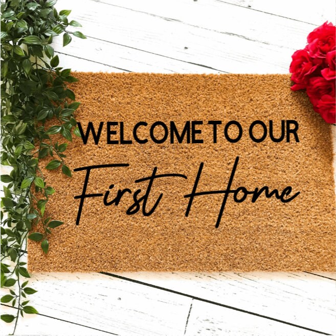 Our First Home Doormat New Homeowner Welcome Doormat | Etsy