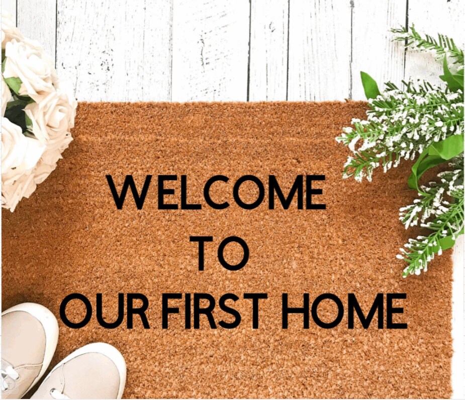 Our First Home Doormat New Homeowner Welcome Doormat | Etsy