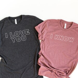 I Love You I Know Shirts, Disney Couples Shirts, Matching Couple Shirts ...