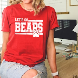Let's Go Bears Shirt, Team Mascot Shirt, Bear Team Shirt, Bear Team ...