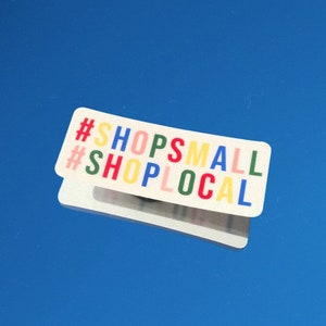 Shop Small Shop Local Sticker | Etsy