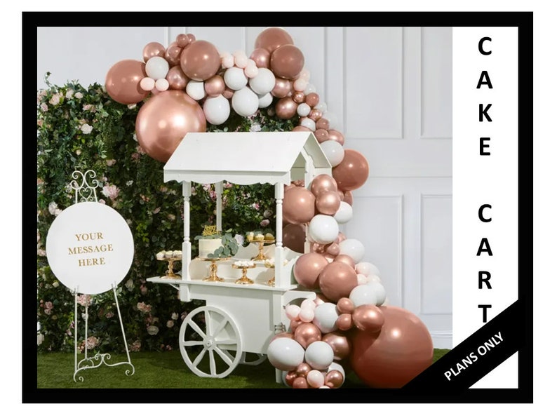 DIY Cart Plans | Candy Cart | Party Cart | Wedding Cart | Catering Cart ...