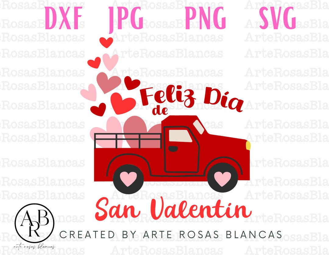 Feliz Dia De San Valentin Svg Svg En Espanol San Valentin Svg Disenos ...