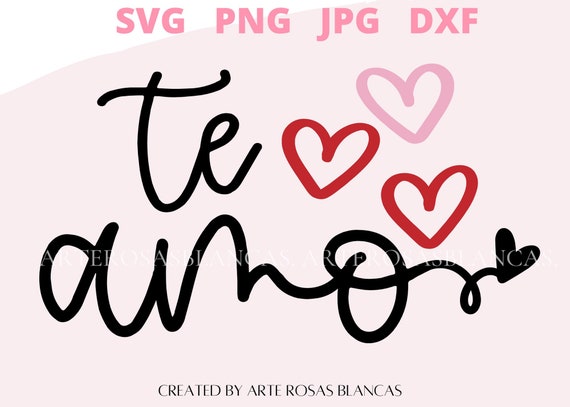 Te Amo svg / Amor svg / Español svg / SVG en Español / SVG for - Etsy ...