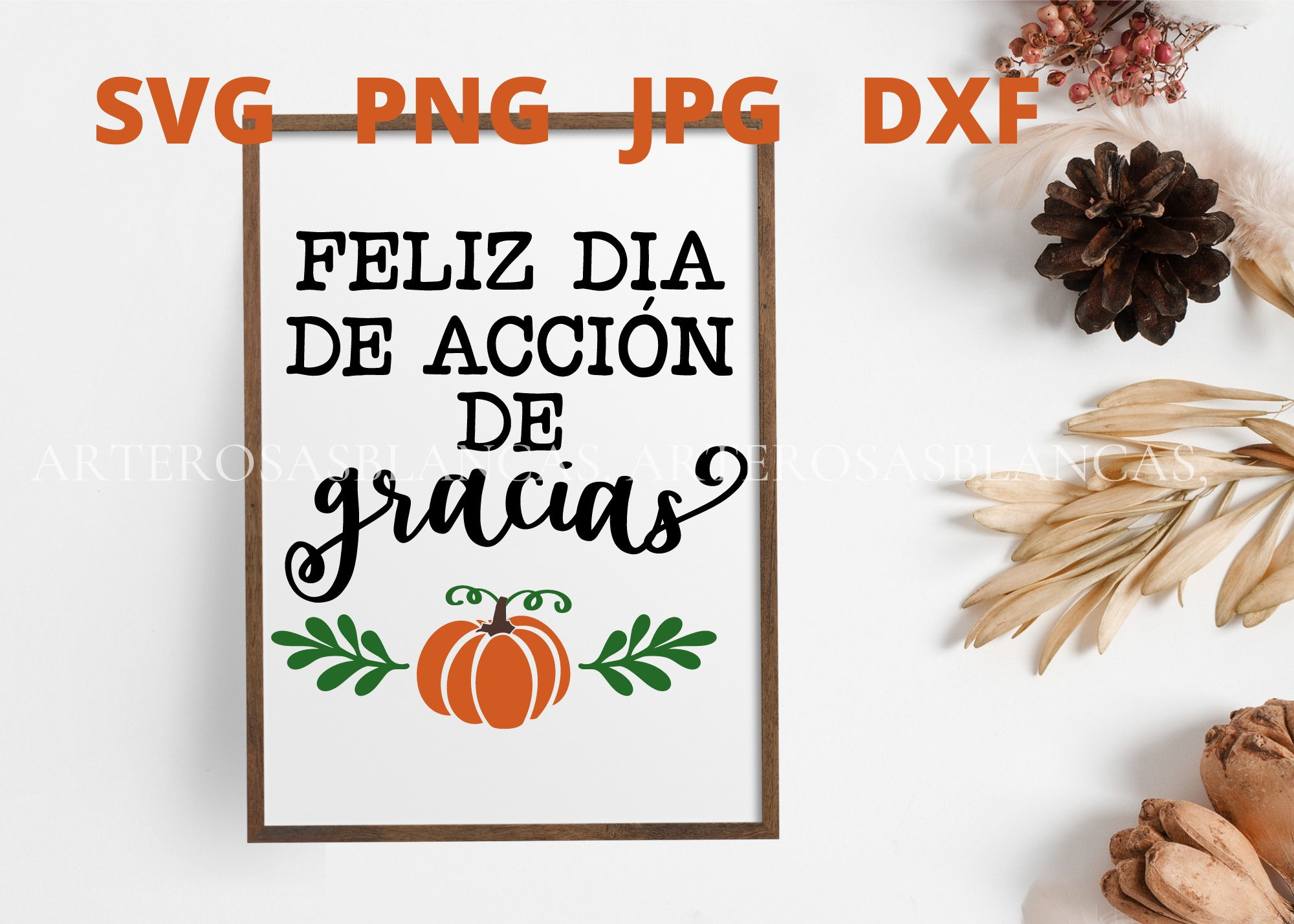 Feliz Dia De Accion De Gracias Svg | Spanish Svg | Holiday Svg | Accion ...