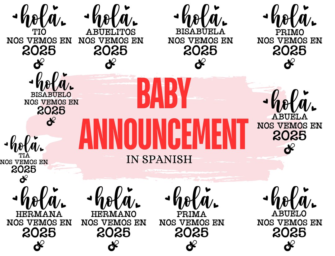 Baby Announcement Svg Bundle Spanish Baby Svg Bundle New Baby 2024 Png ...
