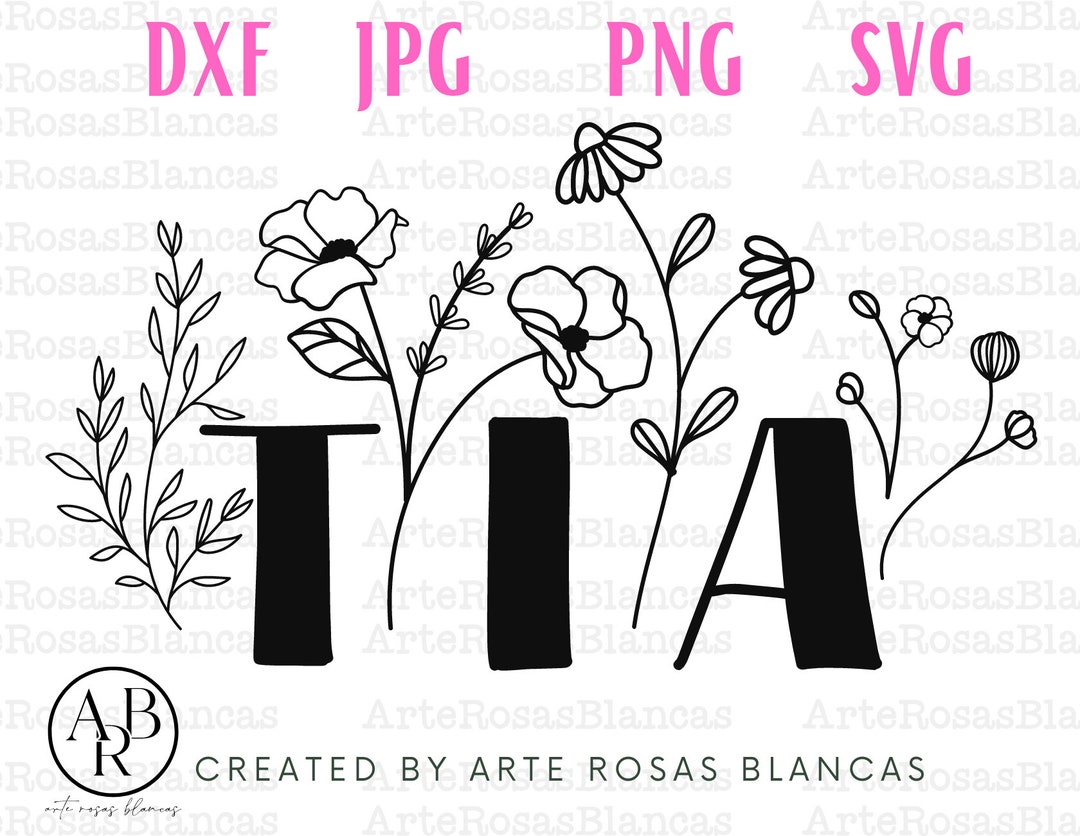 Tia Svg | Spanish Svg | Familia Svg | Svg De Tia | Tia En Espanol Svg ...