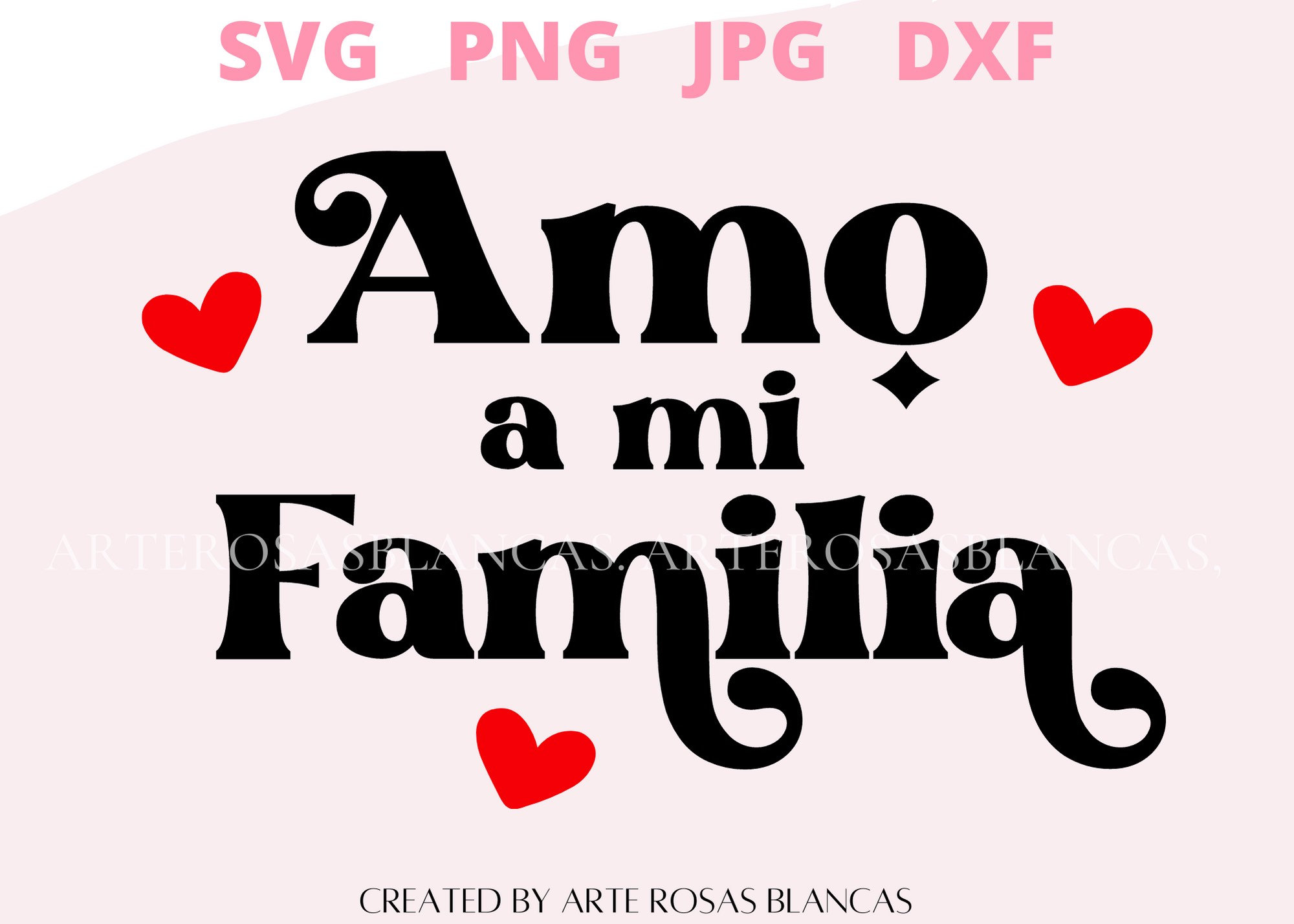 Amo A Mi Familia