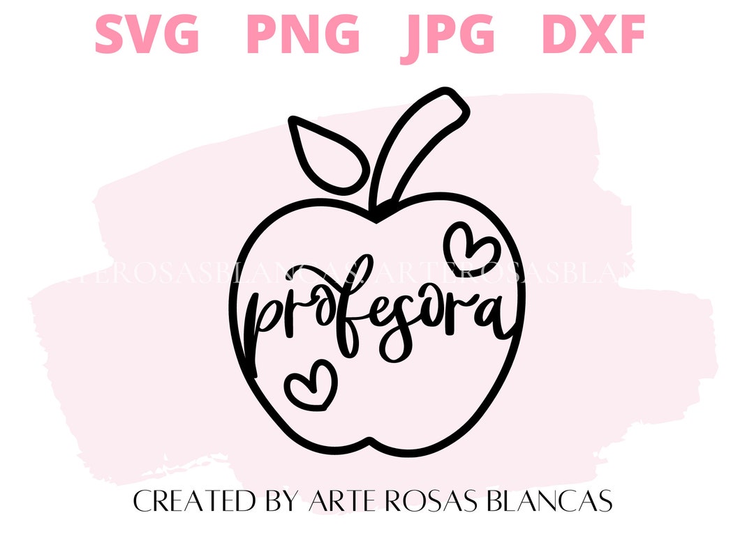 Profesora Svg | Educacion Svg | Educadora Svg | Escuela Svg | Spanish ...
