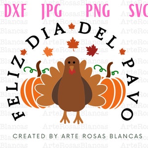 Feliz Dia del Pavo svg / svg en Espanol / Feliz Dia de Accion de ...