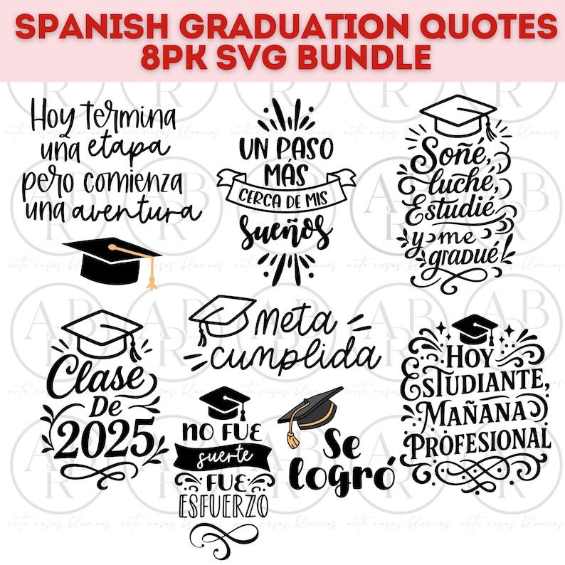 Graduacion Español SVG Bundle | Spanish Quotes Graduation Svg | Spanish ...