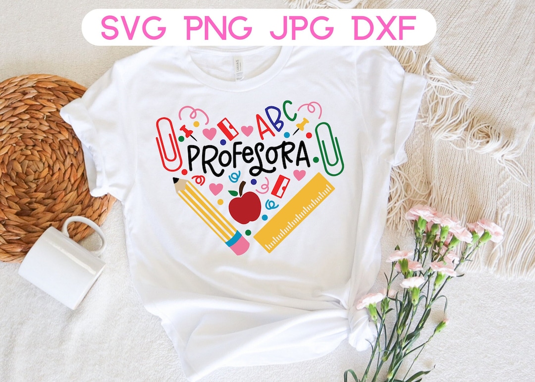Profesora Svg | Spanish Png | Spanish Teacher Svg | Spanish Svg Designs ...
