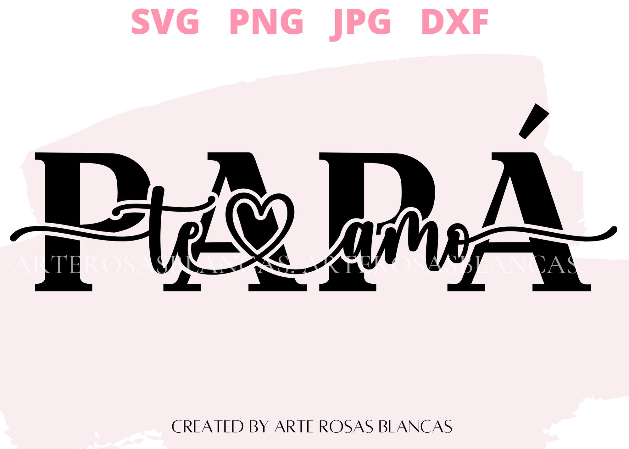 Papa Te Amo svg / Feliz Dia del Padre svg / Español svg / SVG en ...