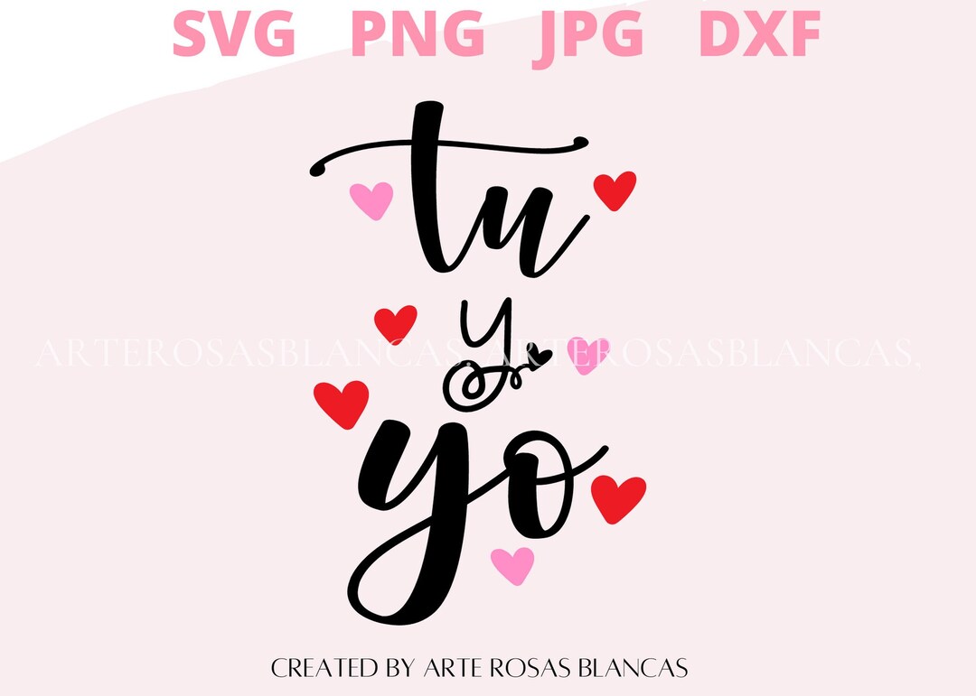 Tu Y Yo Svg | Feliz San Valentin Svg | Svg Amor | Svg San Valentin ...