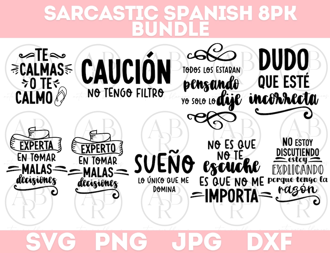 Spanish Sarcastic Svg Bundle | Funny Spanish Svg | Svg for Shirts in ...