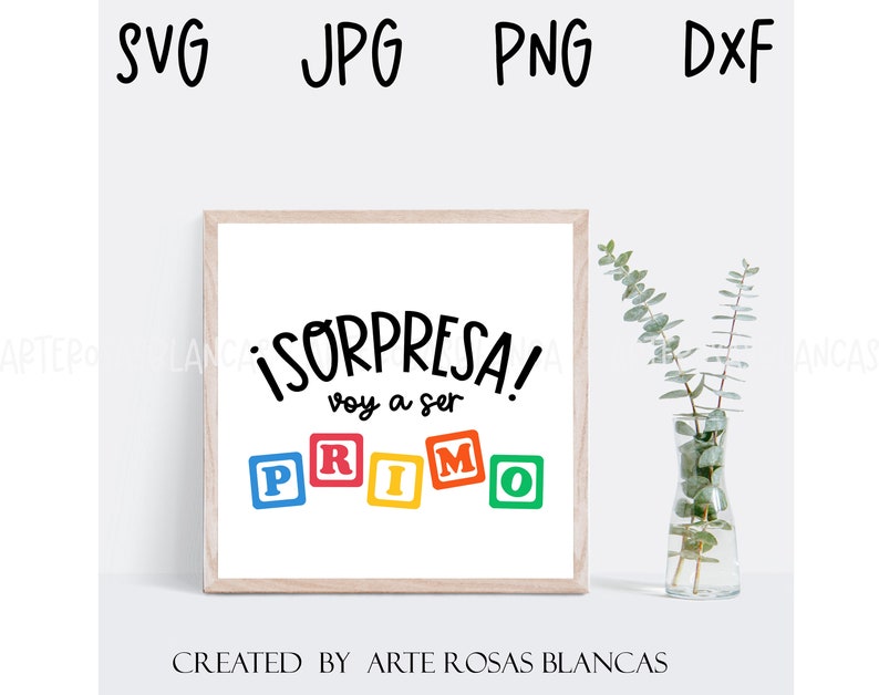 Sorpresa Voy A Ser Primo Svg | Spanish Svg | New Baby SVG | Bebe Svg ...