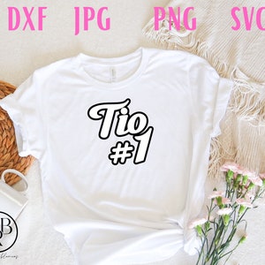 Tio Svg Bundle | Spanish Svg Bundle | Tio Favorita Svg Bundle | Mejor ...