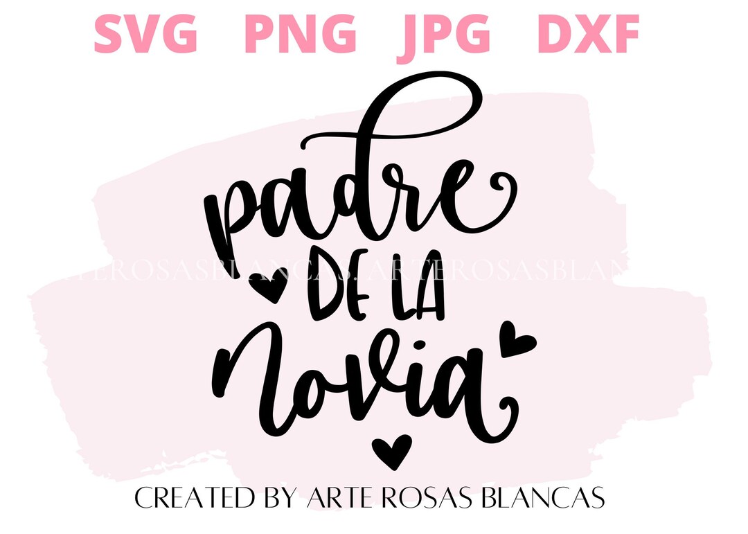 padre-de-la-novia-svg-bridal-party-svg-spanish-bridal-svg-wedding-svg
