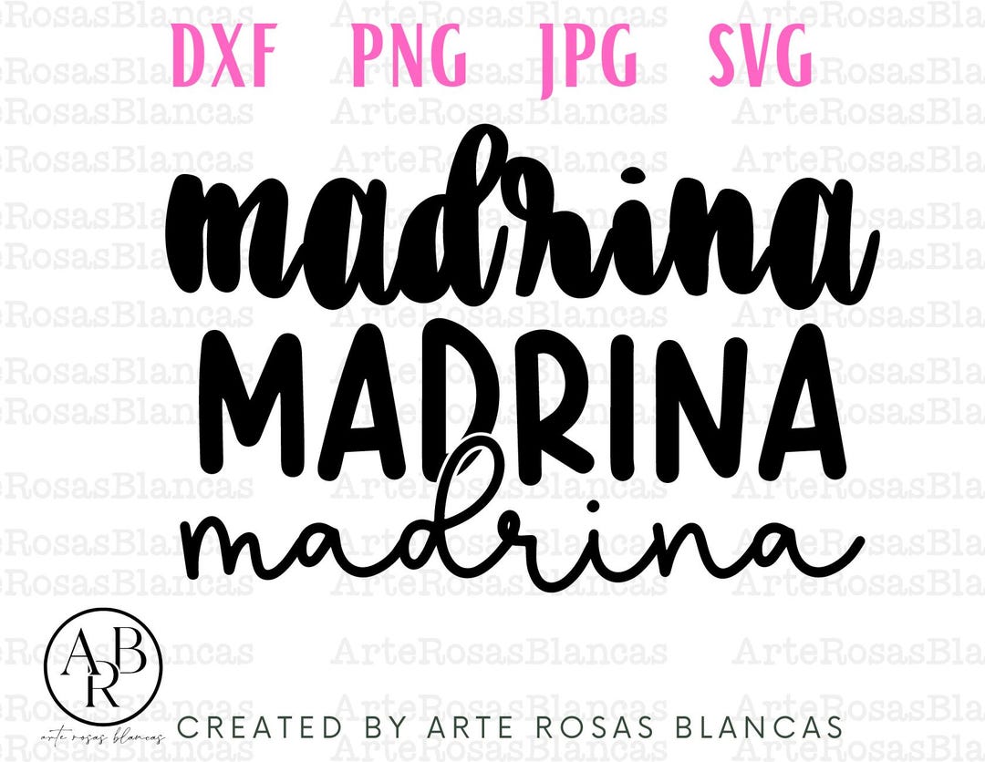 Madrina Svg | Madrina Lettering Svg | Madrina En Espanol Svg | PNG En ...