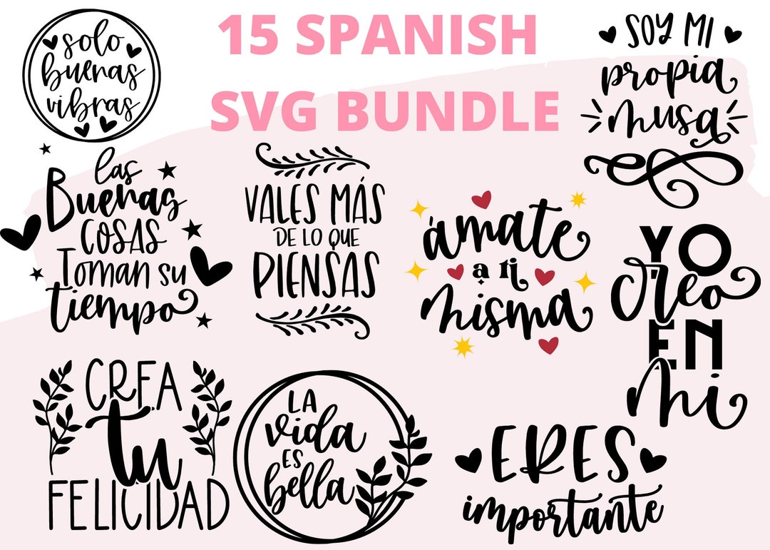 Spanish SVG Bundle | Spanish Svg | Frases Positivas Svg | Mujer ...