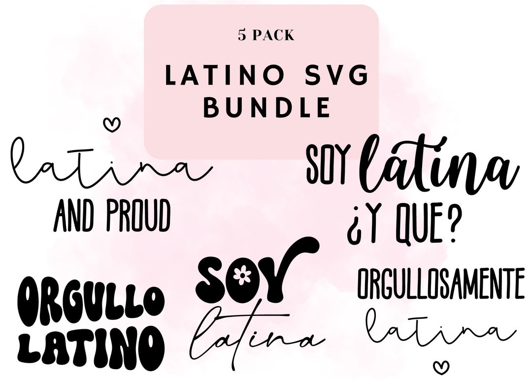 Latino Svg Bundle SVG Bundle Spanish Spanish Svg Latin Pride Svg Latino ...
