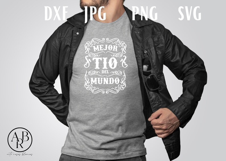 Mejor Tio Del Mundo Svg Best Uncle Ever in Spanish Svg Spanish Svg ...
