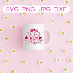 Dios Me Ama Svg Svg En Espanol Svg Cristianos Frases Cristianas Svg ...